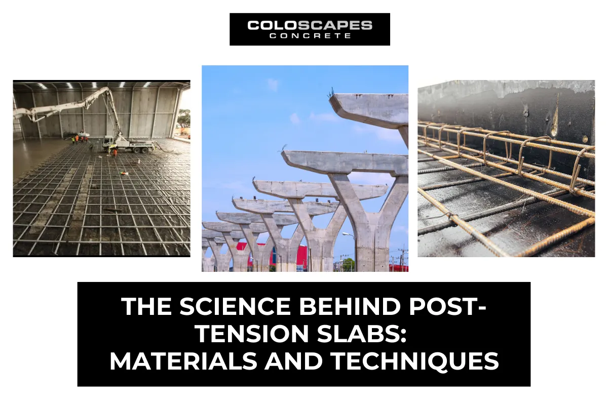 The Science Behind Post-Tension Slabs: Materials, Techniques, and ...